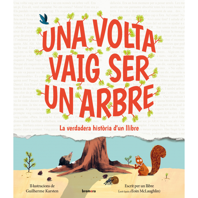 Una volta vaig ser un arbre